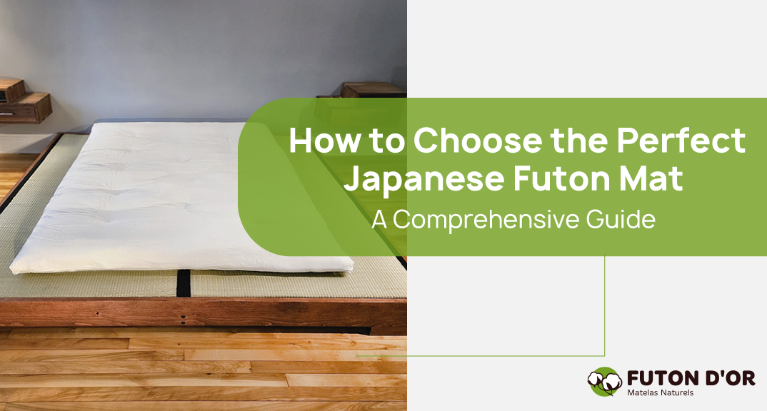 A Comprehensive Guide To Choose Your Japanese Futon Mat - Futon d’or ...