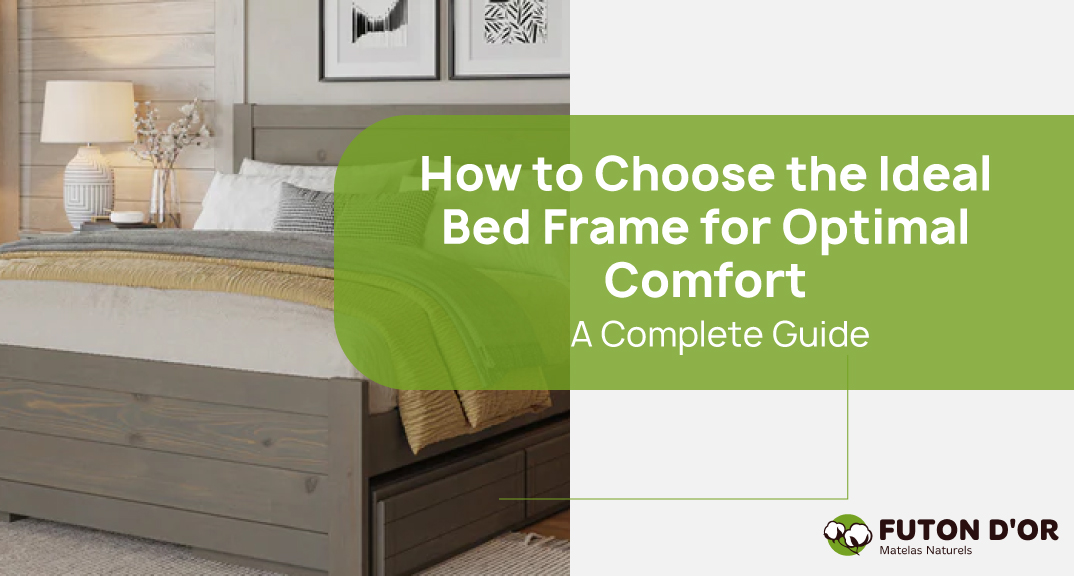A complete guide to choose the perfect bed frame - Futon d’or - Natural ...